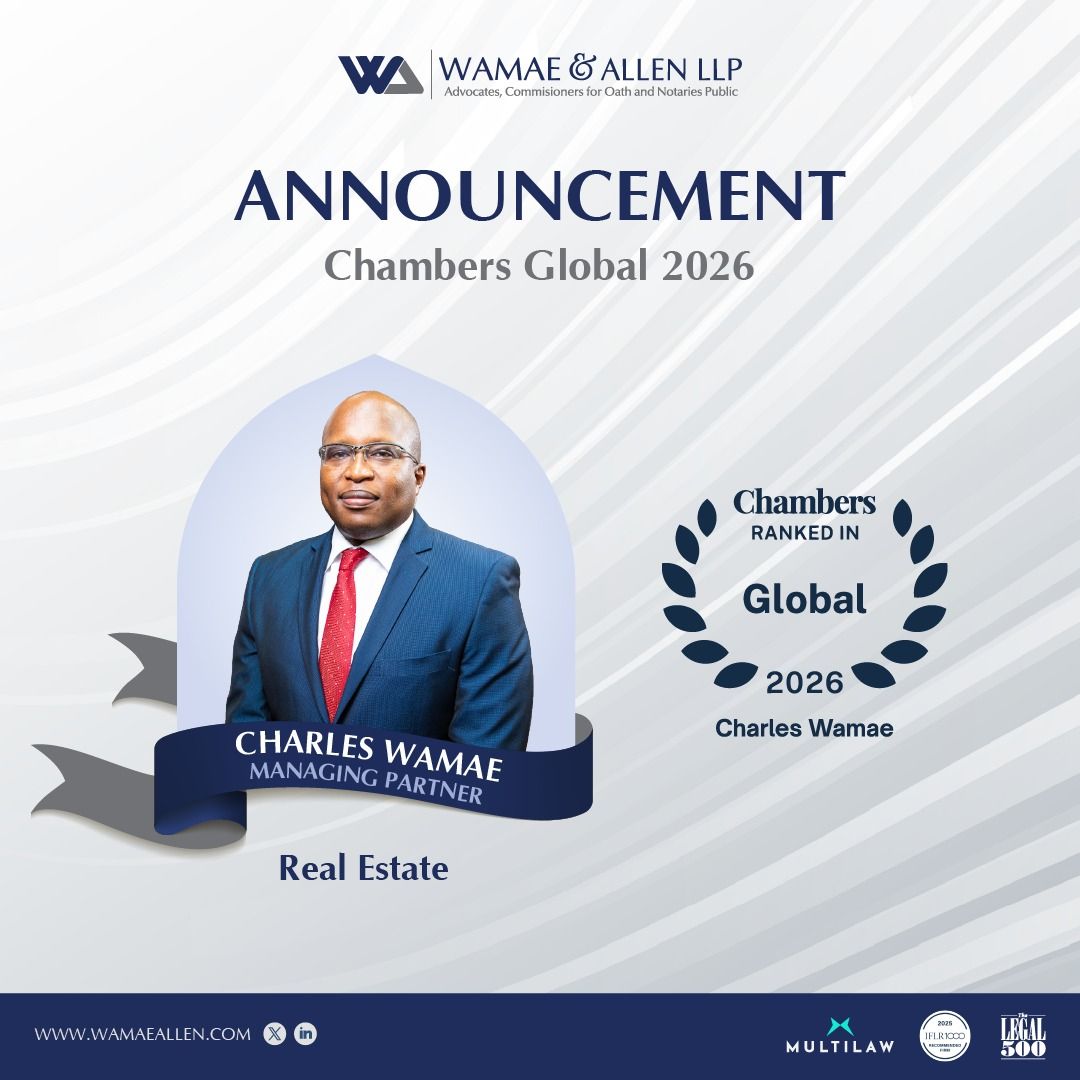 Wamae & Allen LLP and Its Partners Recognised in the Chambers Global ...